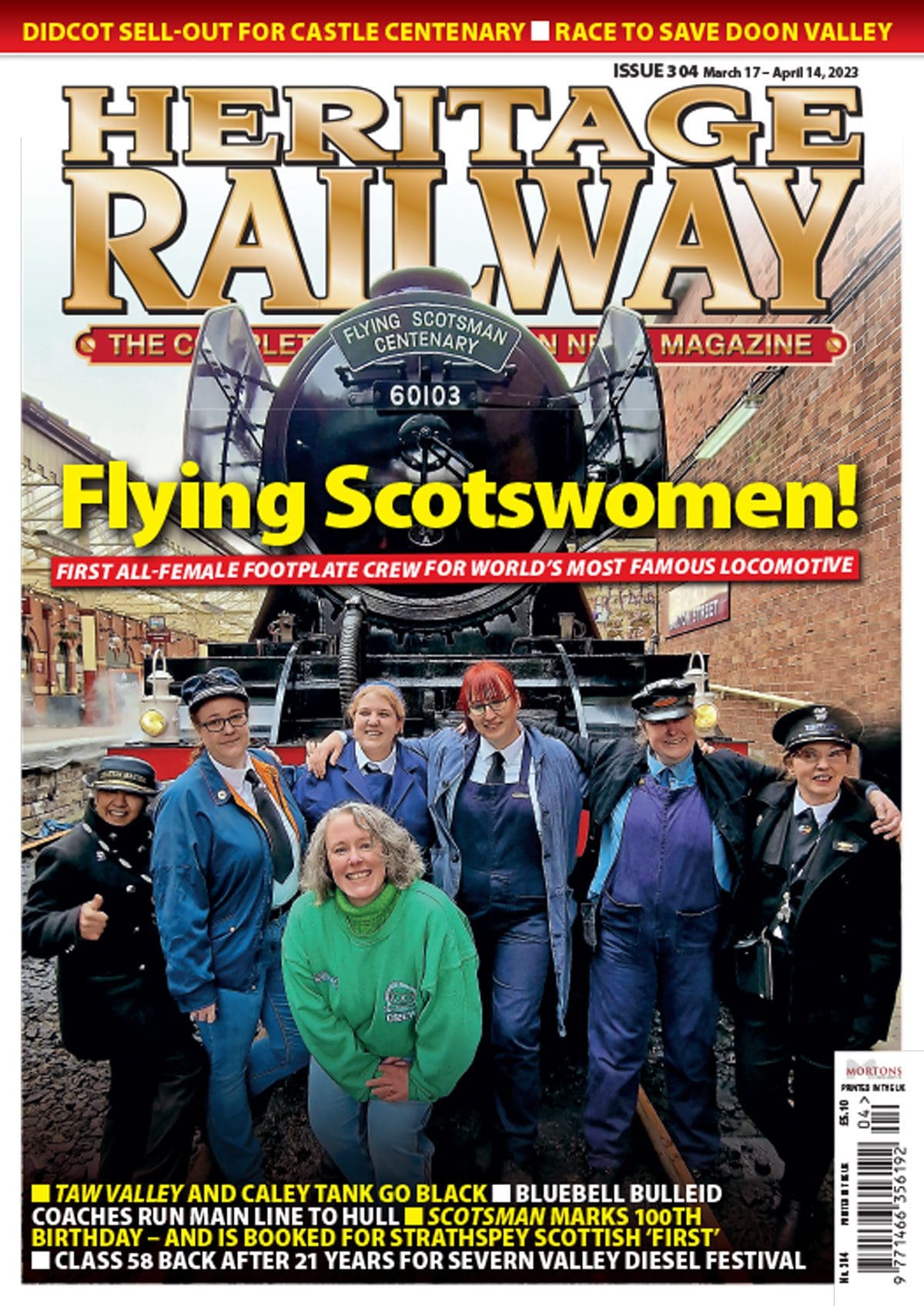 Issue 304 | Heritage Railway Magazine Issue 304 | Heritage Railway Magazine
